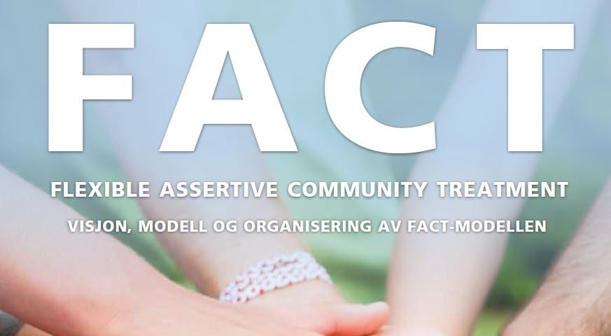 Ny FACT-bok på norsk - NAPHA Nasjonalt kompetansesenter for psykisk helsearbeid